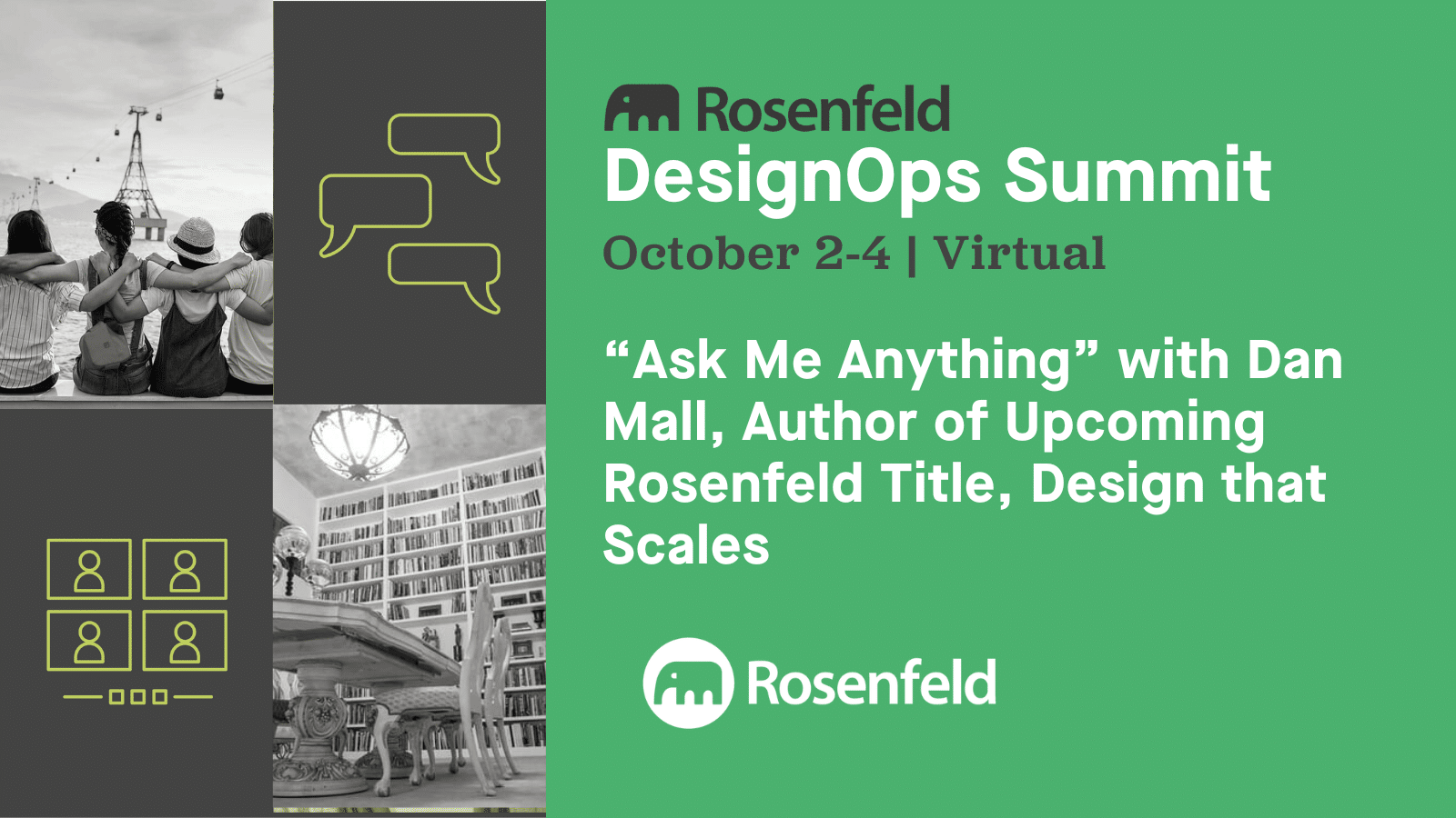 “Ask Me Anything” with Dan Mall, Author of Upcoming Rosenfeld Title ...